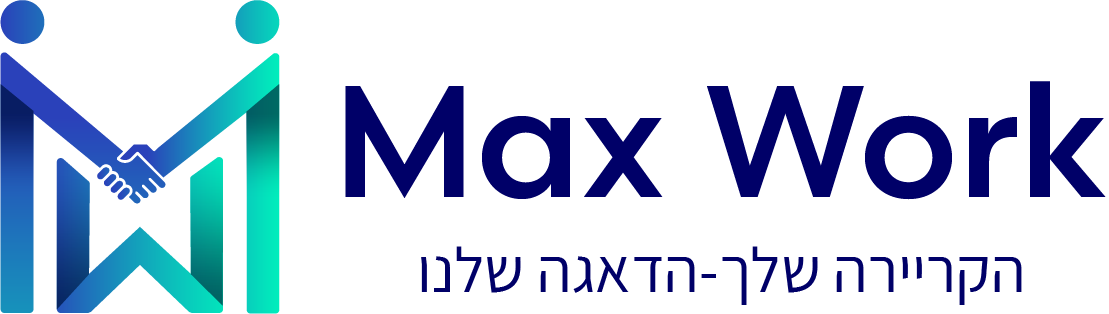 עמוד ראשי - MaxWork-חברת השמה